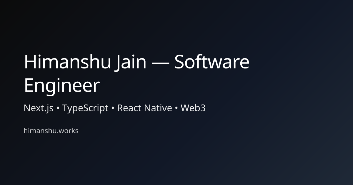 Himanshu Jain — Software Engineer (Portfolio)